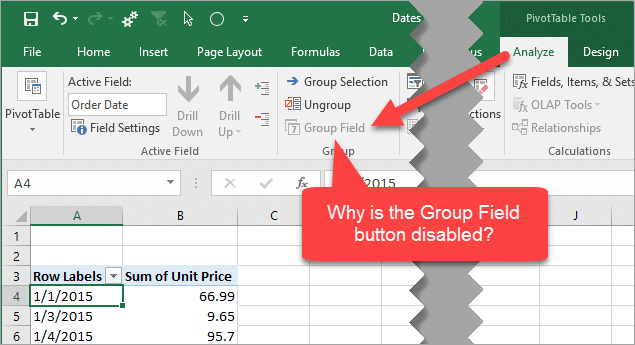 Why The Pivot Table Group Field Button Is Disabled For Dates Excel Campus