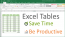 5 Reasons to Use an Excel Table as the Source of a Pivot Table
